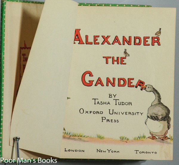 ALEXANDER THE GANDER.